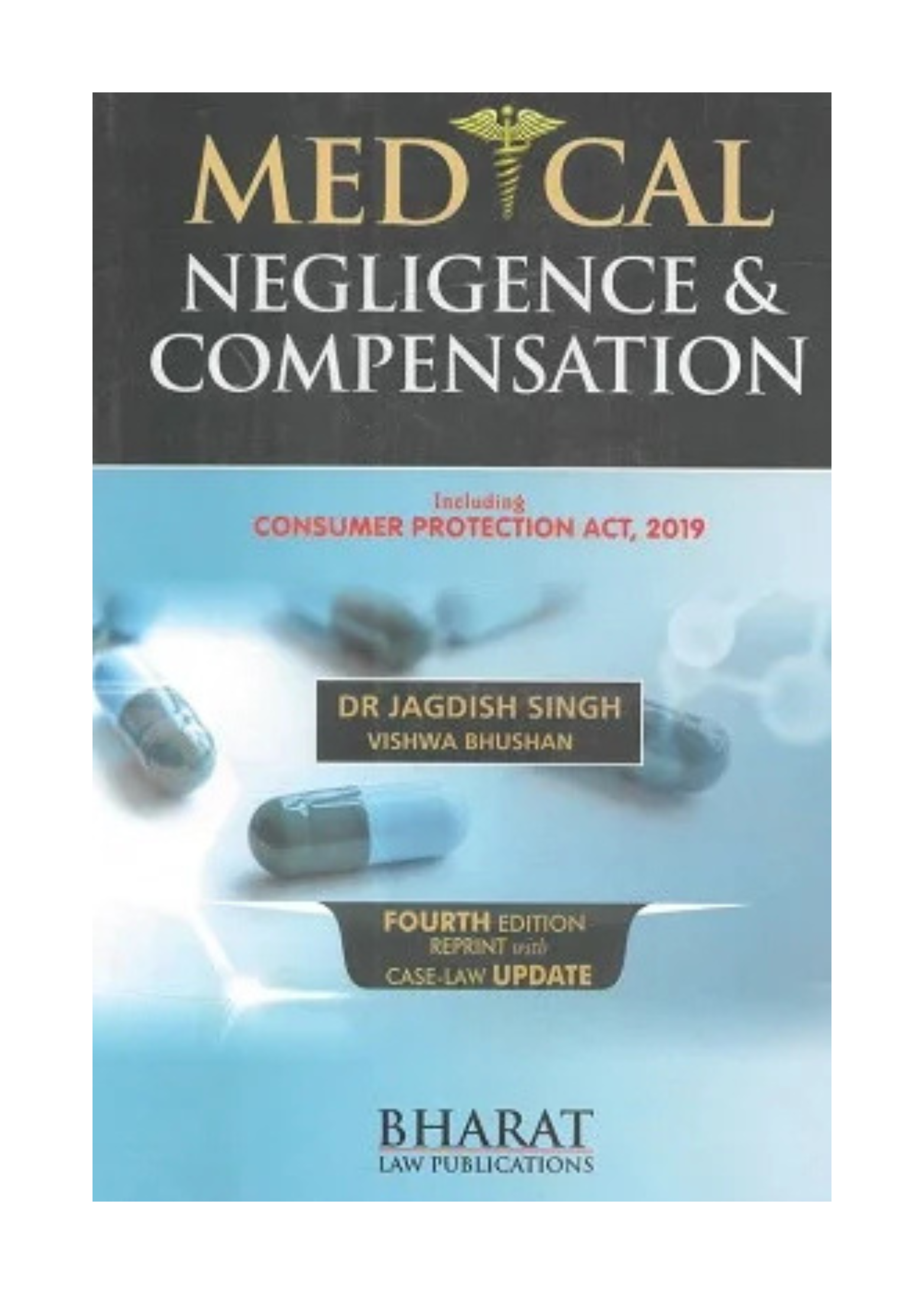 Medical Negligence and Compensation - Including Consumer Protection Act ...